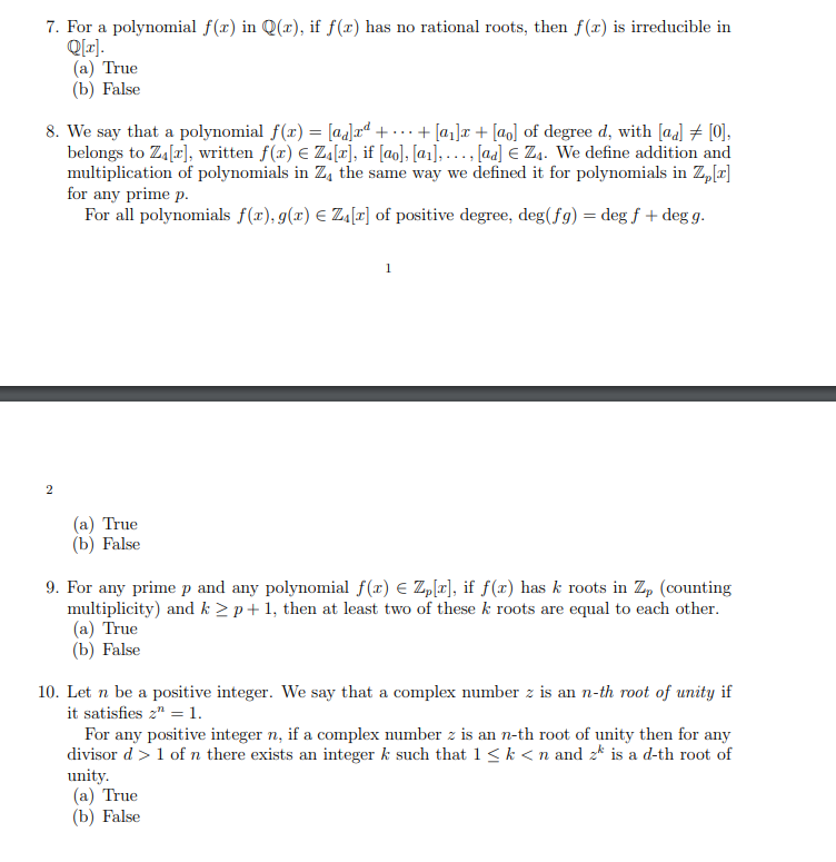 Solved 7. For a polynomial f(x) in Q(x), if f() has no | Chegg.com