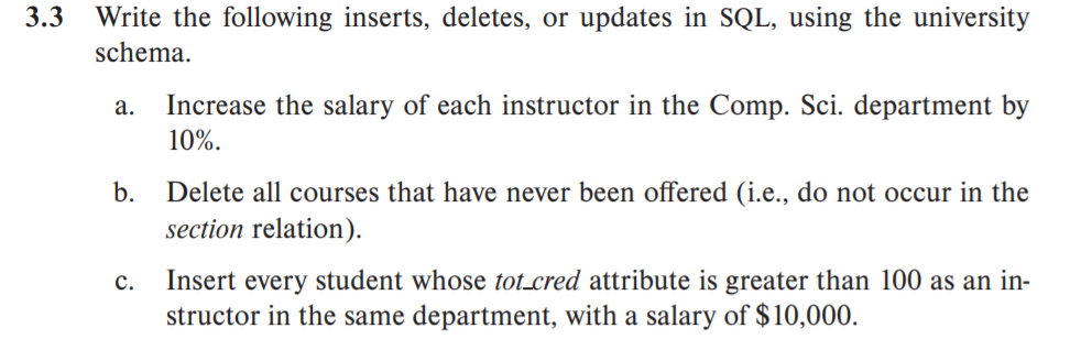 Solved 3.3 Write the following inserts, deletes, or updates | Chegg.com