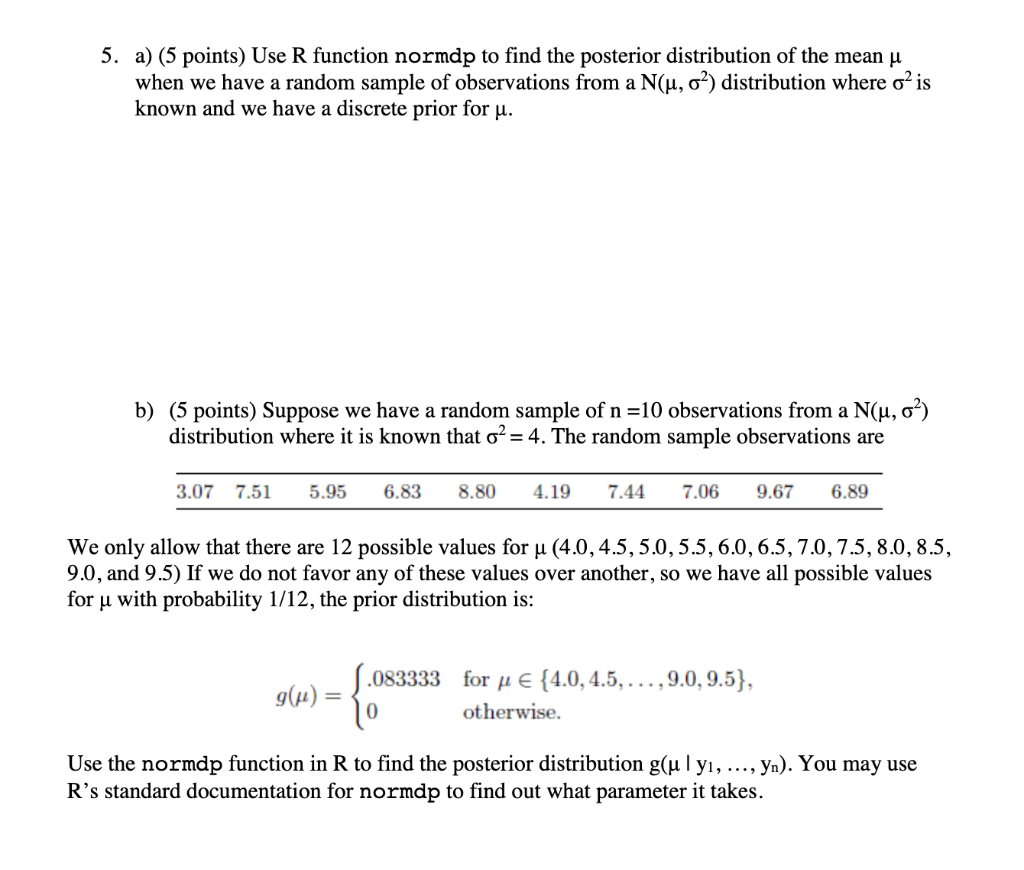 5. a) (5 points) Use R function normdp to find the | Chegg.com