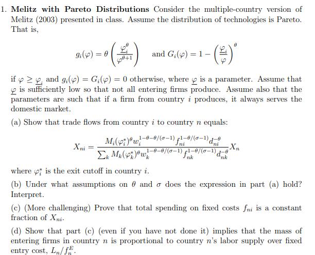 1. Melitz with Pareto Distributions Consider the | Chegg.com