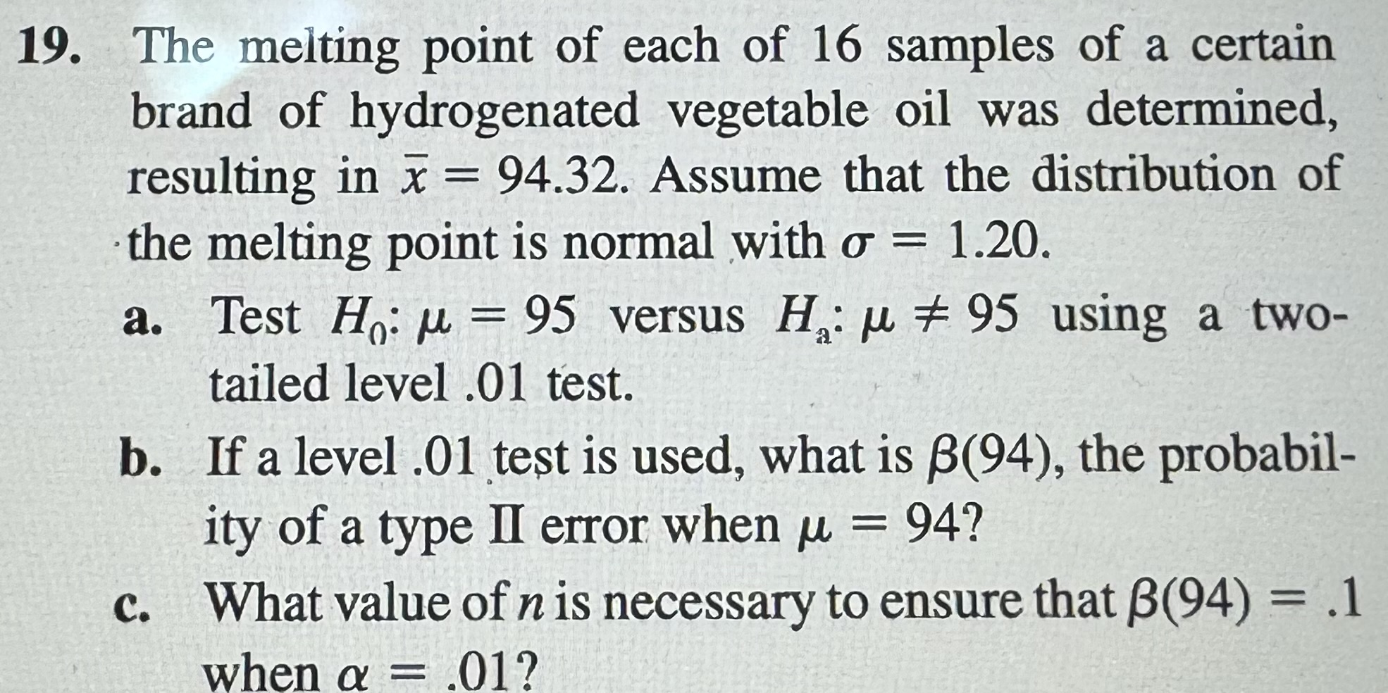 Solved 9. The meiting point of each of 16 samples of a | Chegg.com