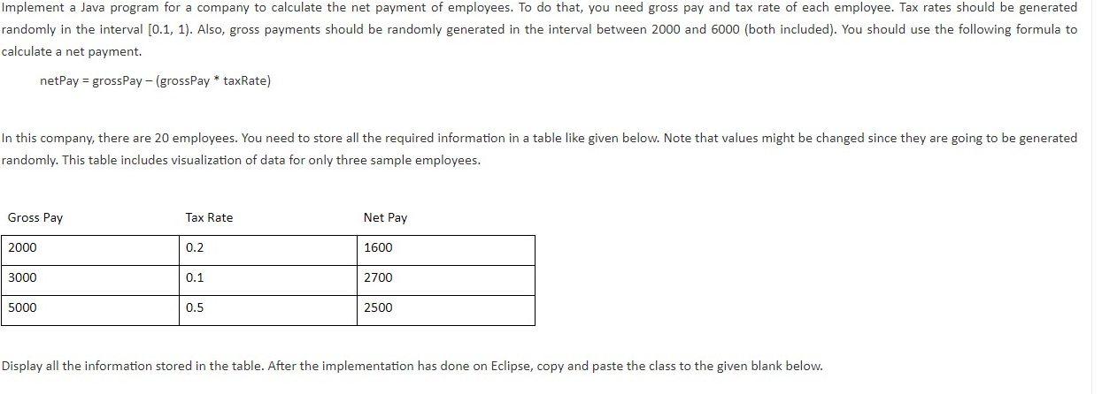 Solved Implement a Java program for a company to calculate | Chegg.com