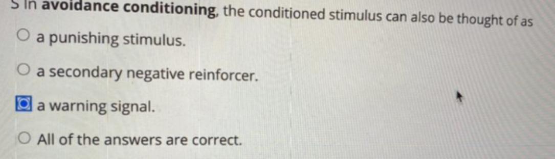 Solved In avoidance conditioning, the conditioned stimulus | Chegg.com