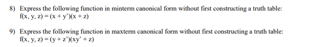 Solved 8) Express the following function in minterm | Chegg.com