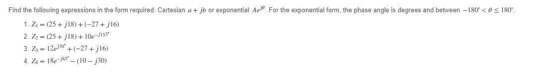 Solved Find the following expressions in the form required: | Chegg.com