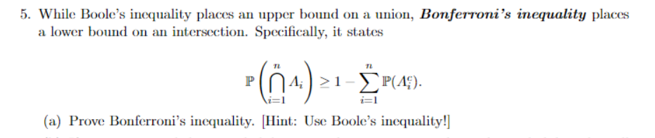Solved 5. While Boole's inequality places an upper bound on | Chegg.com