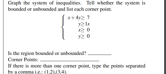 Solved Graph the system of inequalities. Tell whether the | Chegg.com