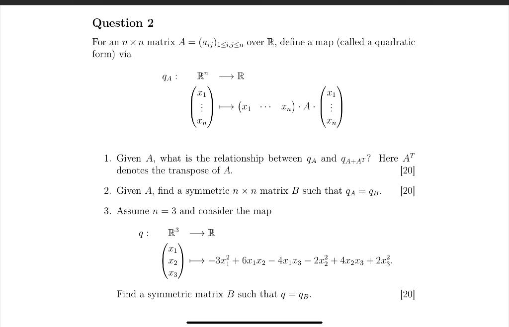 Solved For an n×n matrix A=(aij)1≤i,j≤n over R, define a map | Chegg.com