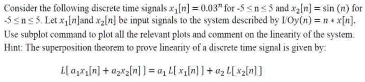 Solved Consider the following discrete time signals x1[n] = | Chegg.com