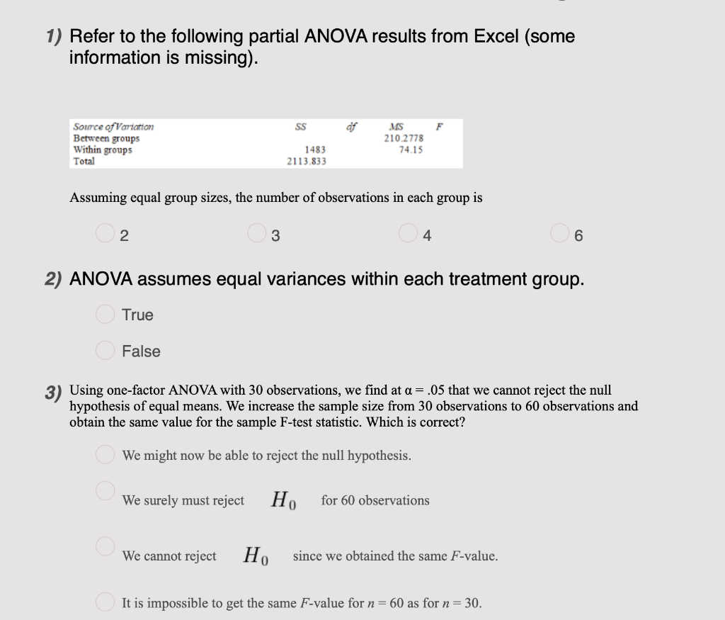 Solved 1) Refer to the following partial ANOVA results from | Chegg.com