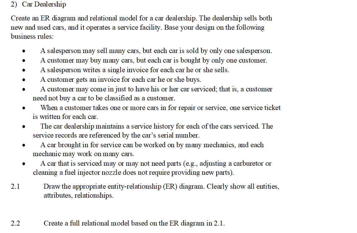Solved Create an ER diagram and relational model for a car | Chegg.com