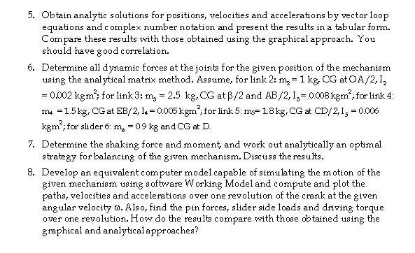 Assignment (Marks: 40) Kinematic and Dynamic Analysis | Chegg.com