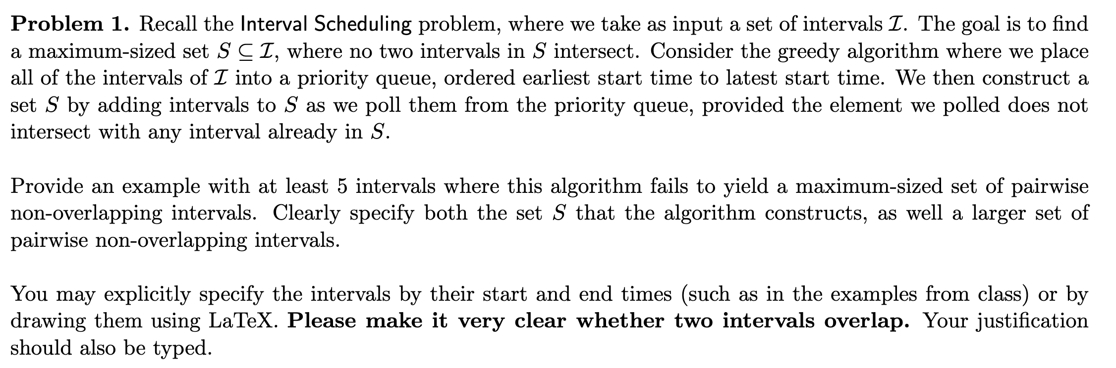 Solved Problem 1. ﻿Recall the Interval Scheduling problem, | Chegg.com