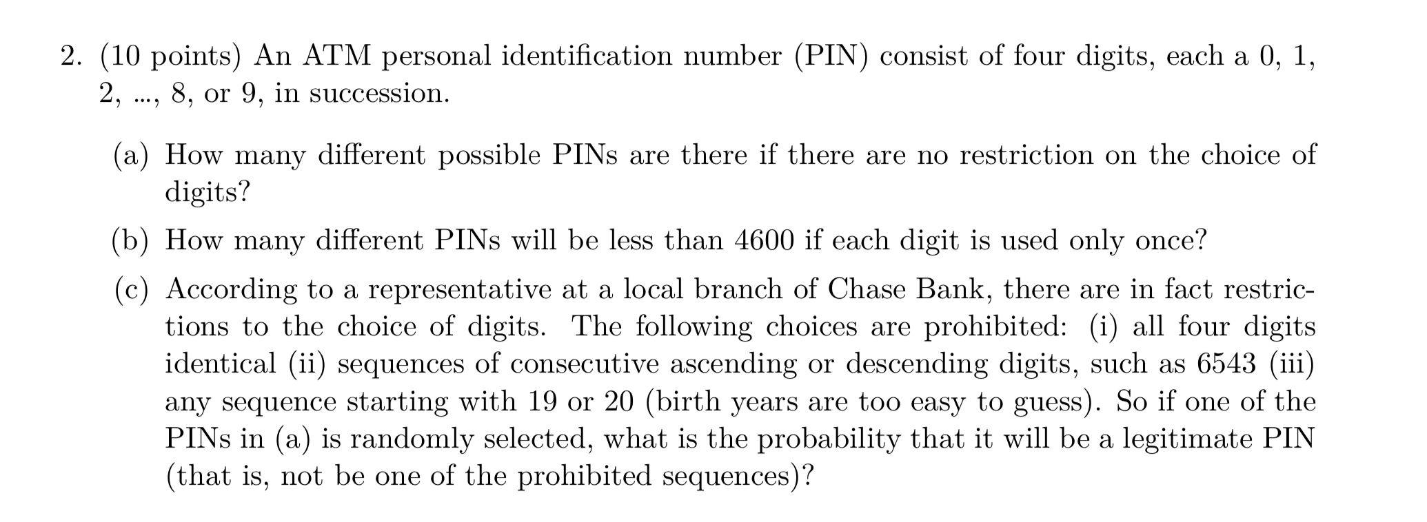 Solved 2. (10 points) An ATM personal identification number | Chegg.com