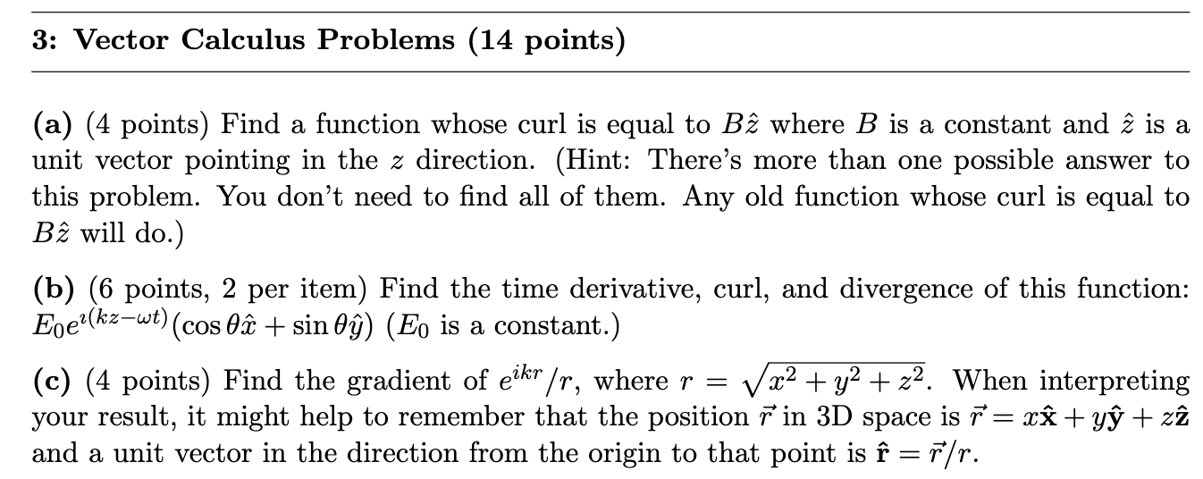 Solved (a) (4 points) Find a function whose curl is equal to | Chegg.com