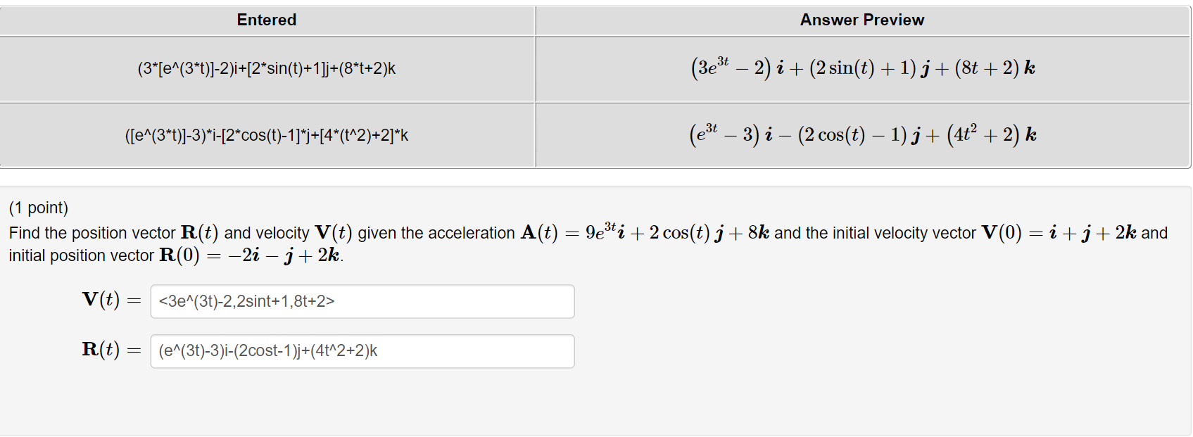 Solved The first answer is correct, I have done the second | Chegg.com