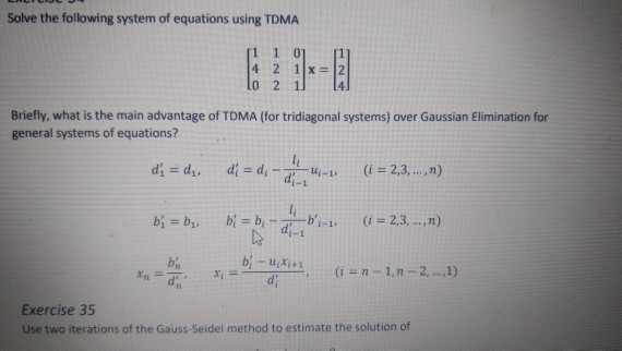 Solved Solve the following system of equations using TDMA 4 | Chegg.com