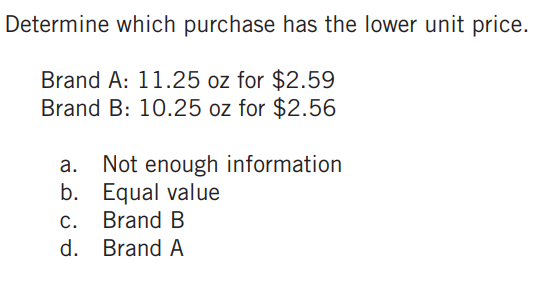 Solved Determine which purchase has the lower unit price. | Chegg.com