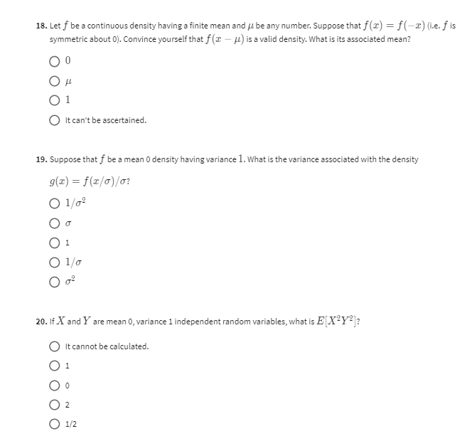 Solved 18 Let F Be A Continuous Density Having A Finite