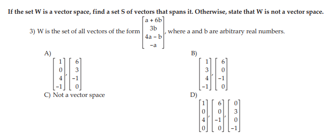 Solved If the set W is a vector space, find a set S of | Chegg.com