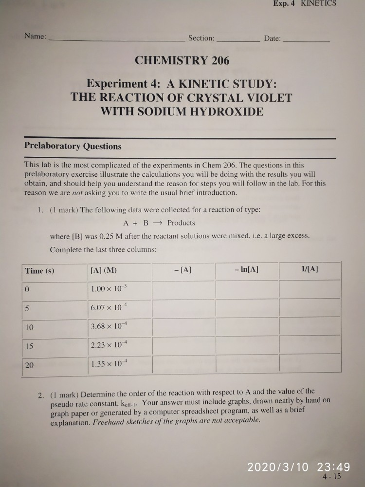 Solved Exp. 4 KINETICS Name: Section: Date: CHEMISTRY 206 | Chegg.com