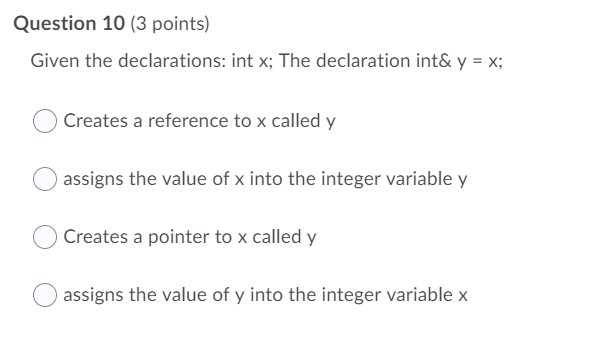 Solved Question 9 (3 points) Given the declarations: int x; | Chegg.com