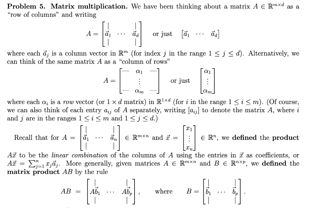 Solved Problem 5. Matrix multiplication. We have been | Chegg.com