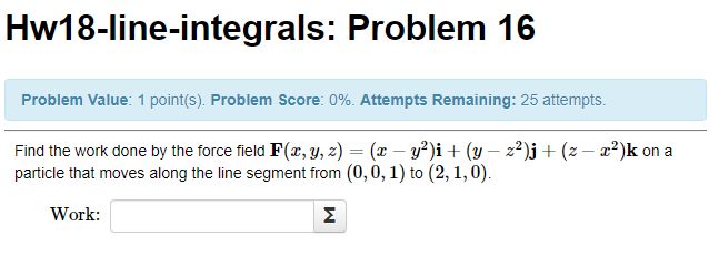 Solved Hw18-line-integrals: Problem 16 Problem Value: 1 | Chegg.com