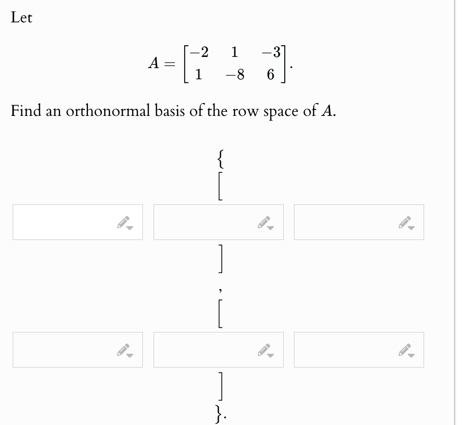Solved LetA=[-21-31-86]Find an ﻿orthonormal basis of ﻿the | Chegg.com