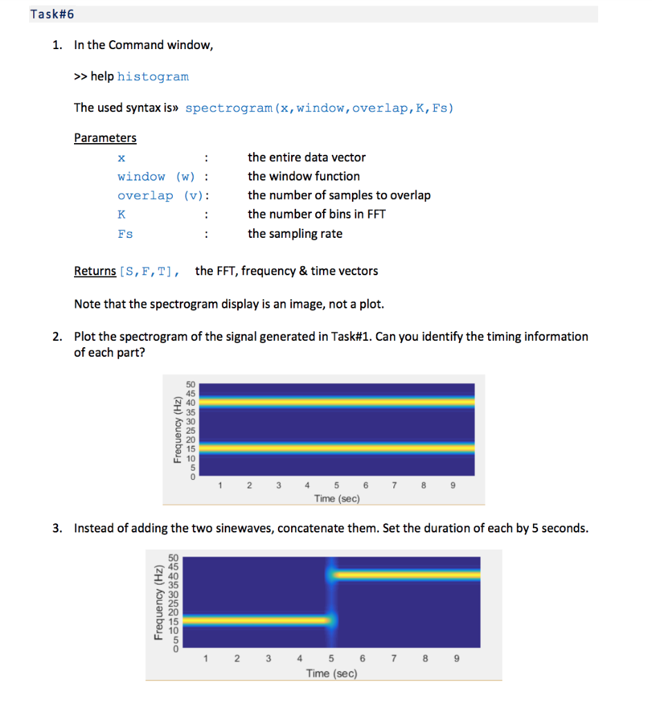 Solved Task#6 1. In the Command window, >> help histogram | Chegg.com