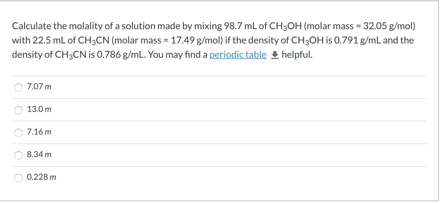 Solved Calculate the molality of a solution made by mixing | Chegg.com