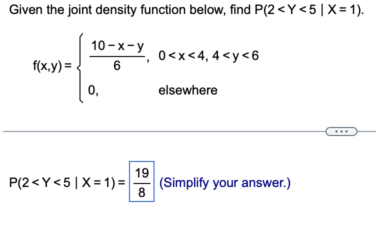 Solved Given the joint density function below, find P(2 | Chegg.com