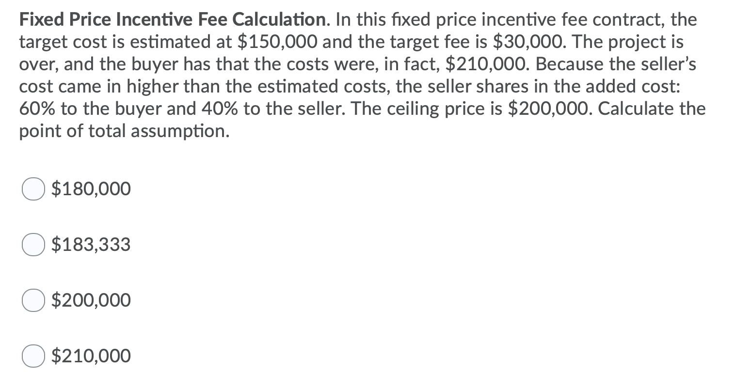 Solved Fixed Price Incentive Fee Calculation. In this fixed | Chegg.com
