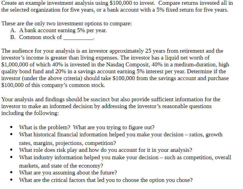 Create an example investment analysis using $100,000 | Chegg.com