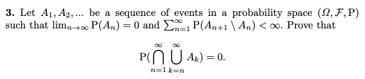 3. Let A1,A2,… be a sequence of events in a | Chegg.com