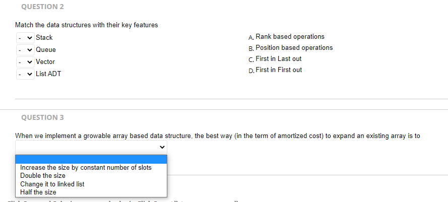 Solved QUESTION 2 Match the data structures with their key | Chegg.com
