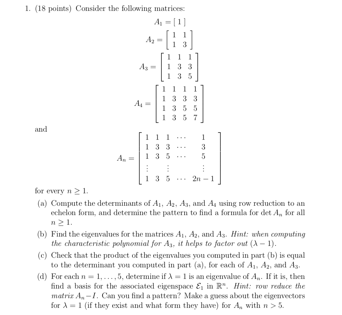 Solved 1. (18 points) Consider the following matrices: A1 1 | Chegg.com