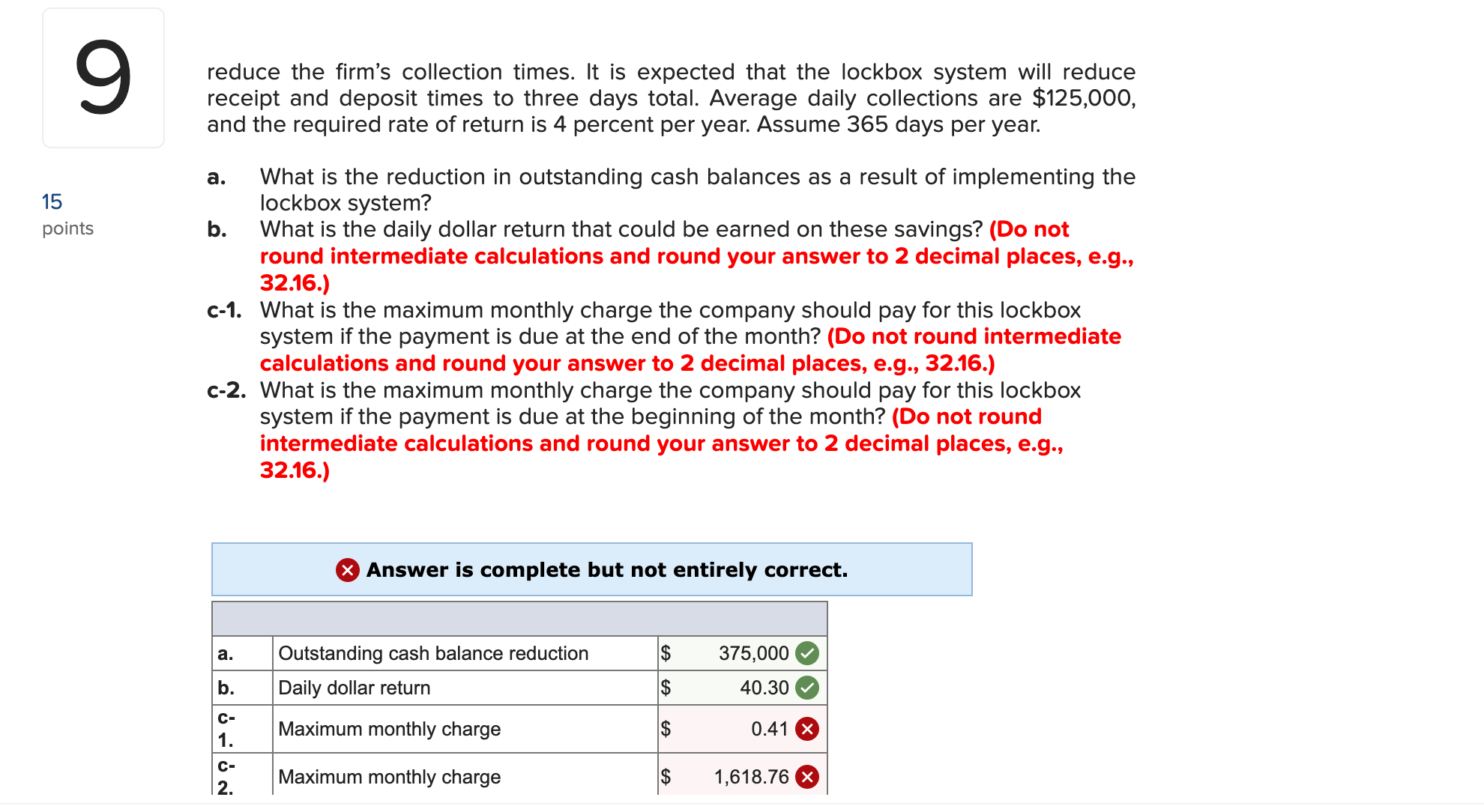 Solved reduce the firm's collection times. It is expected | Chegg.com