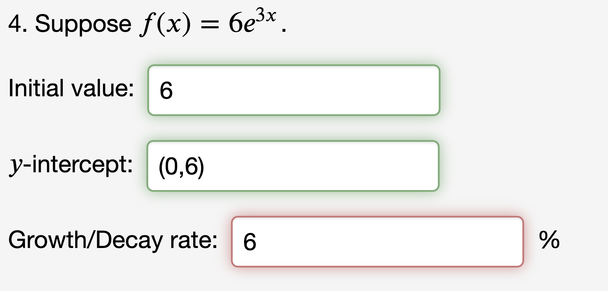 Solved Determine the initial value, y-intercept, and | Chegg.com
