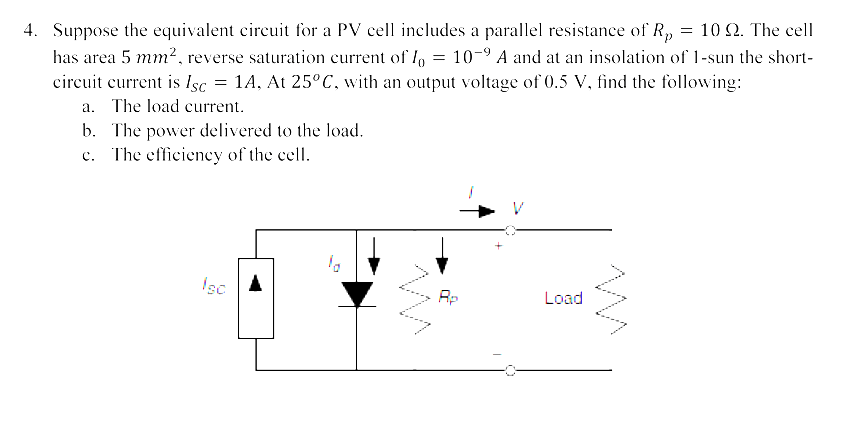 Suppose the equivalent circuit for a PV cell includes | Chegg.com
