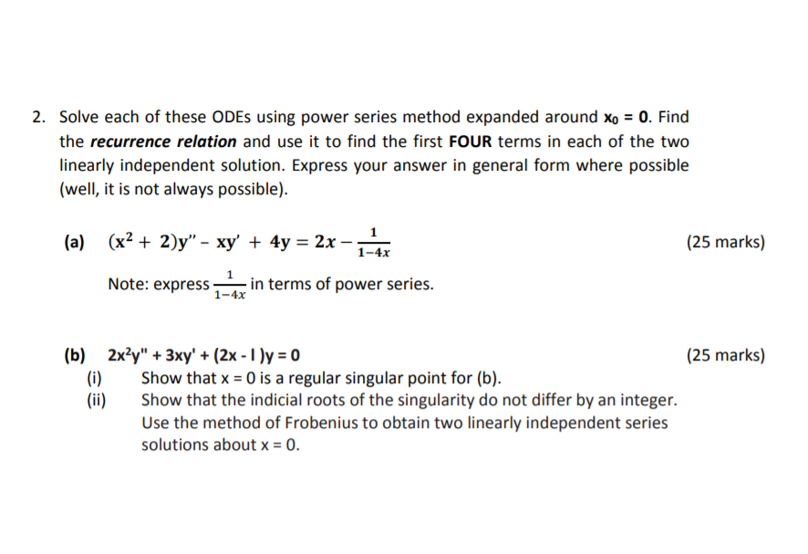 Solved 2. Solve each of these ODEs using power series method | Chegg.com