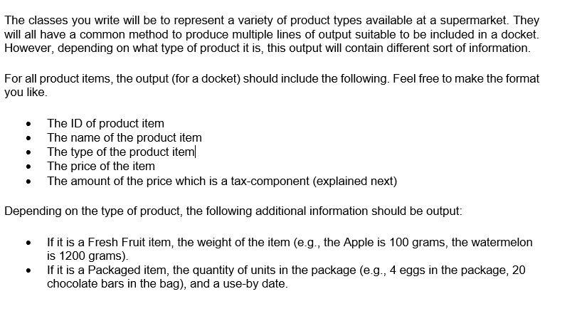 Solved The classes you write will be to represent a variety | Chegg.com