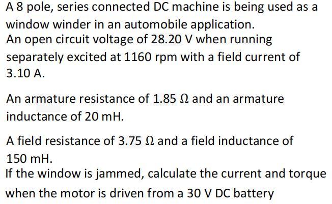 Solved A 8 pole, series connected DC machine is being used | Chegg.com