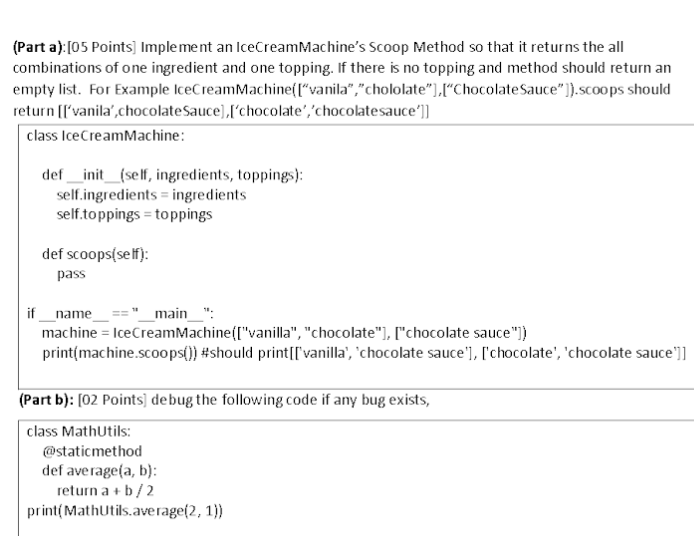 Solved (Part a): [05 Points) Implement an IceCreamMachine's | Chegg.com