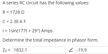 Solved A series RC circuit has the following values: | Chegg.com