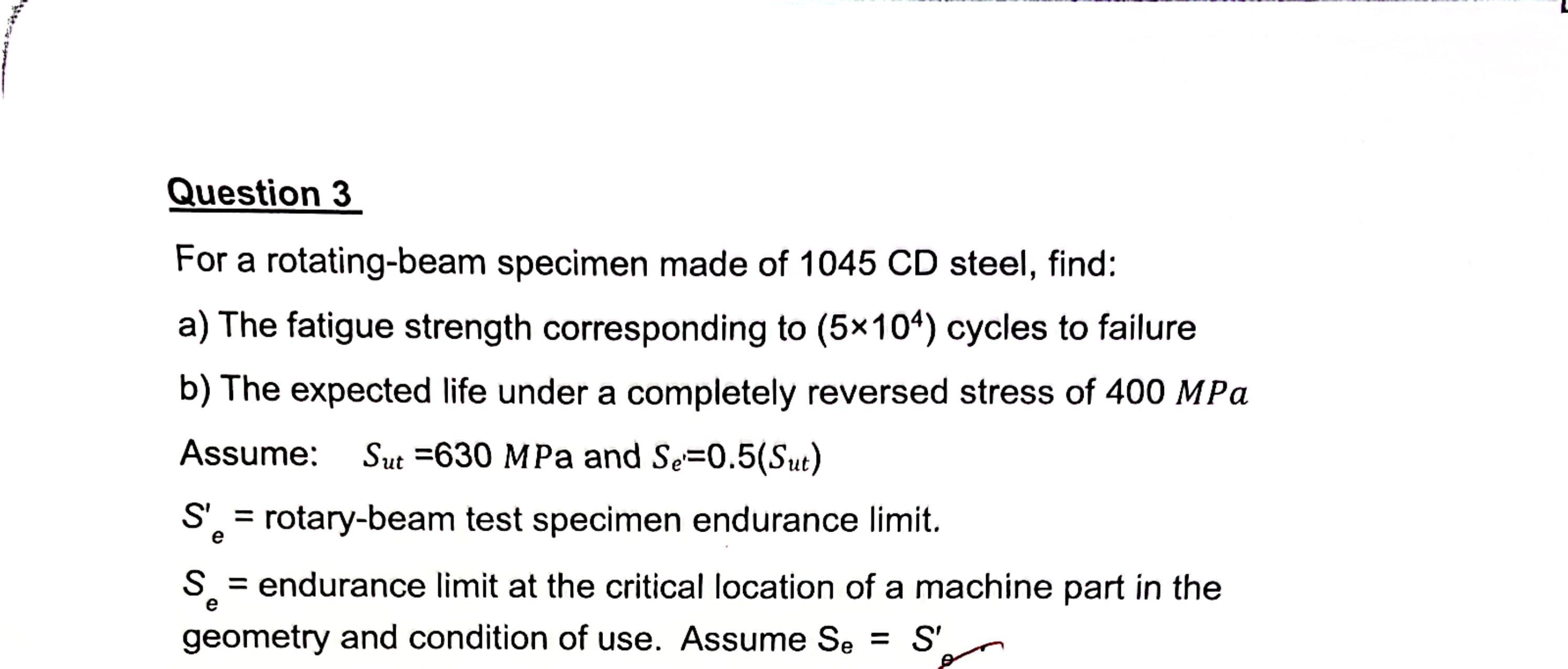 Solved The correct answer for 3a. is 398 MPaThe correct | Chegg.com