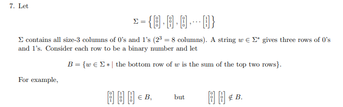 Solved 7. Let Σ=⎩⎨⎧⎣⎡000⎦⎤,⎣⎡001⎦⎤,⎣⎡010⎦⎤,⋯⎣⎡111⎦⎤⎭⎬⎫ Σ | Chegg.com