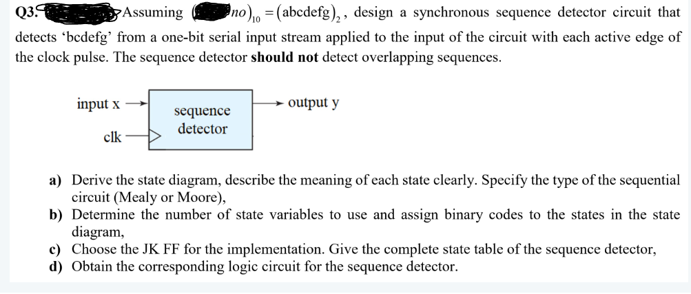 Solved Q3. no )10=( abcdefg )2, design a synchronous | Chegg.com