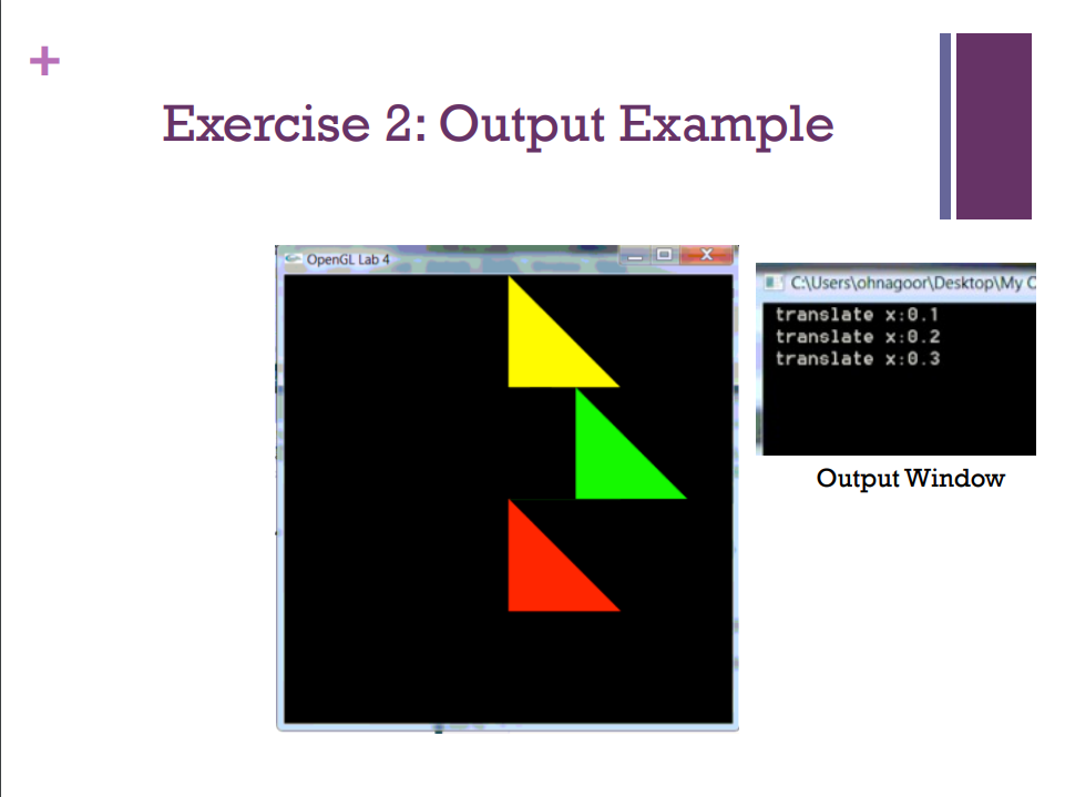 Solved Exercise 1: Output ExampleExercise 3: Keyboard Events | Chegg.com