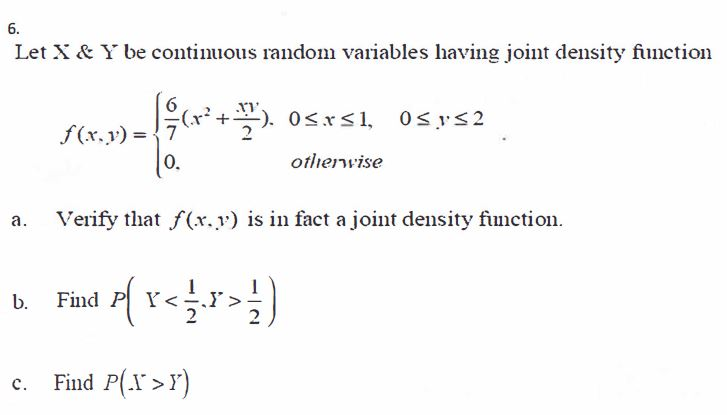 Solved Let X & Y be continuous random variables having | Chegg.com